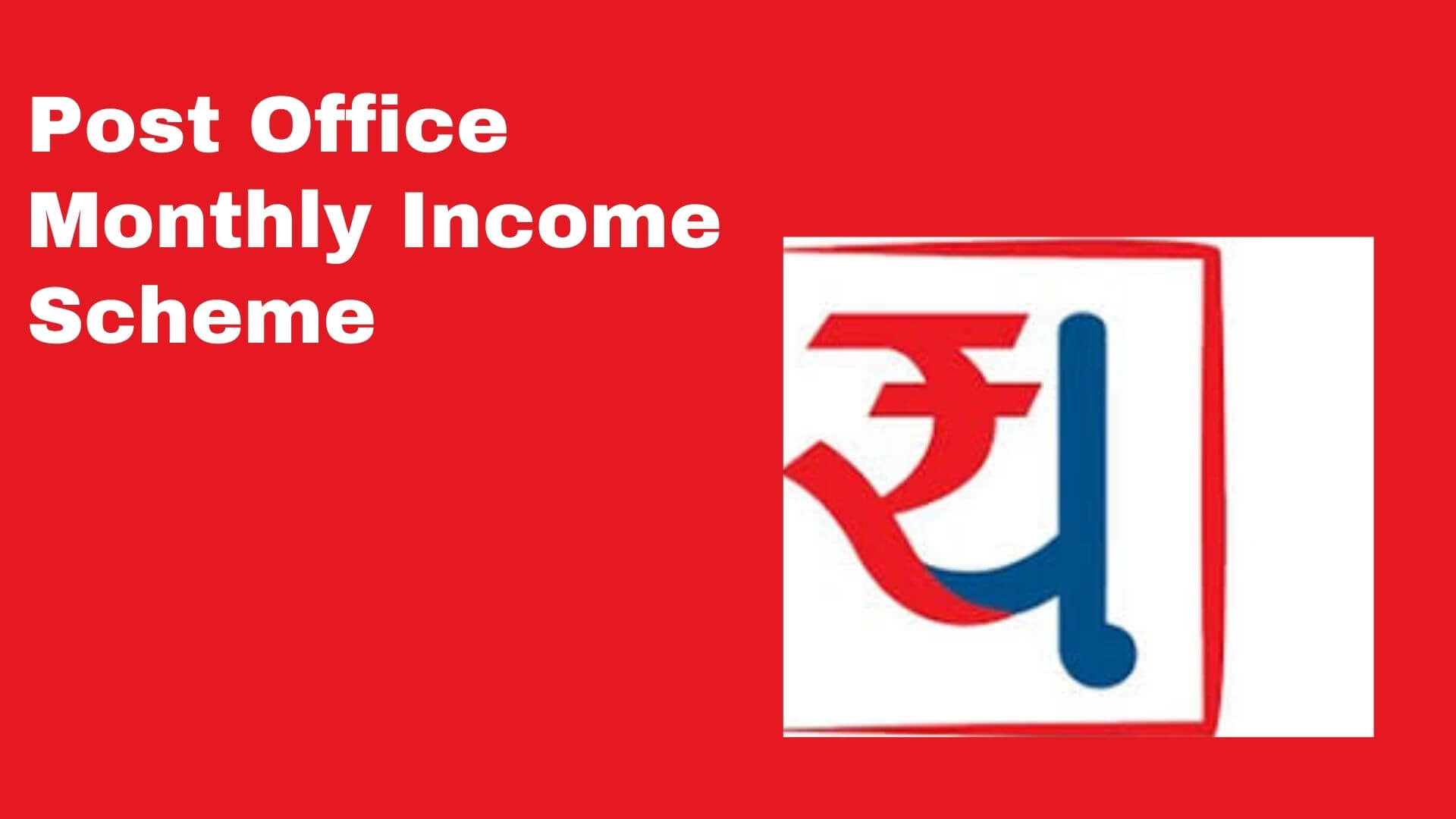 Post office monthly income scheme, monthly post office scheme | Blogs
