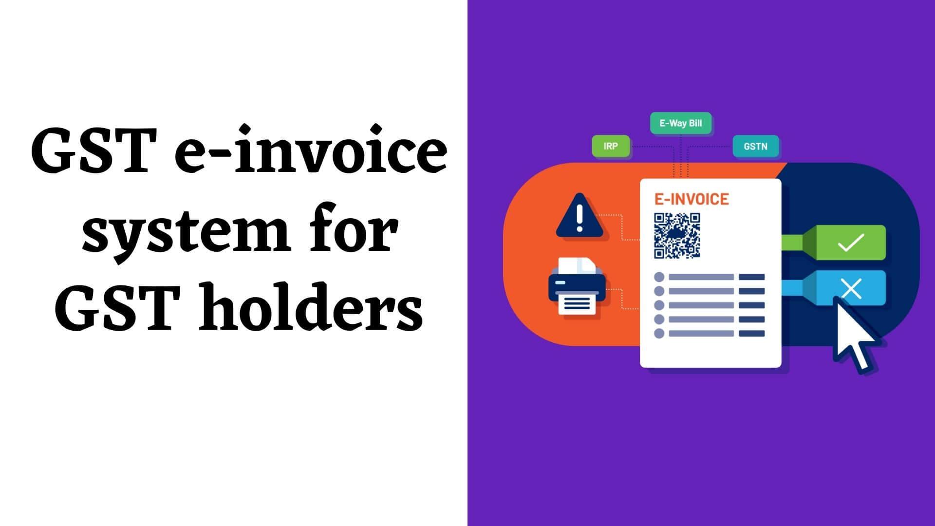 E-invoice system under GST | Blogs