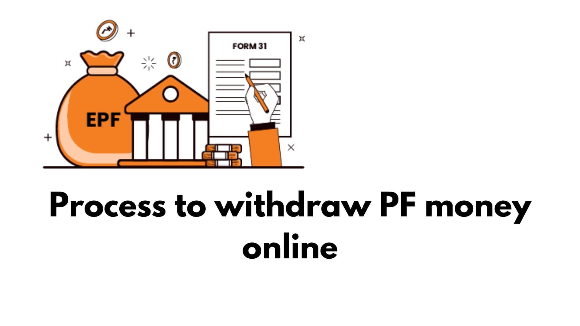 How to withdraw PF money online | Blogs