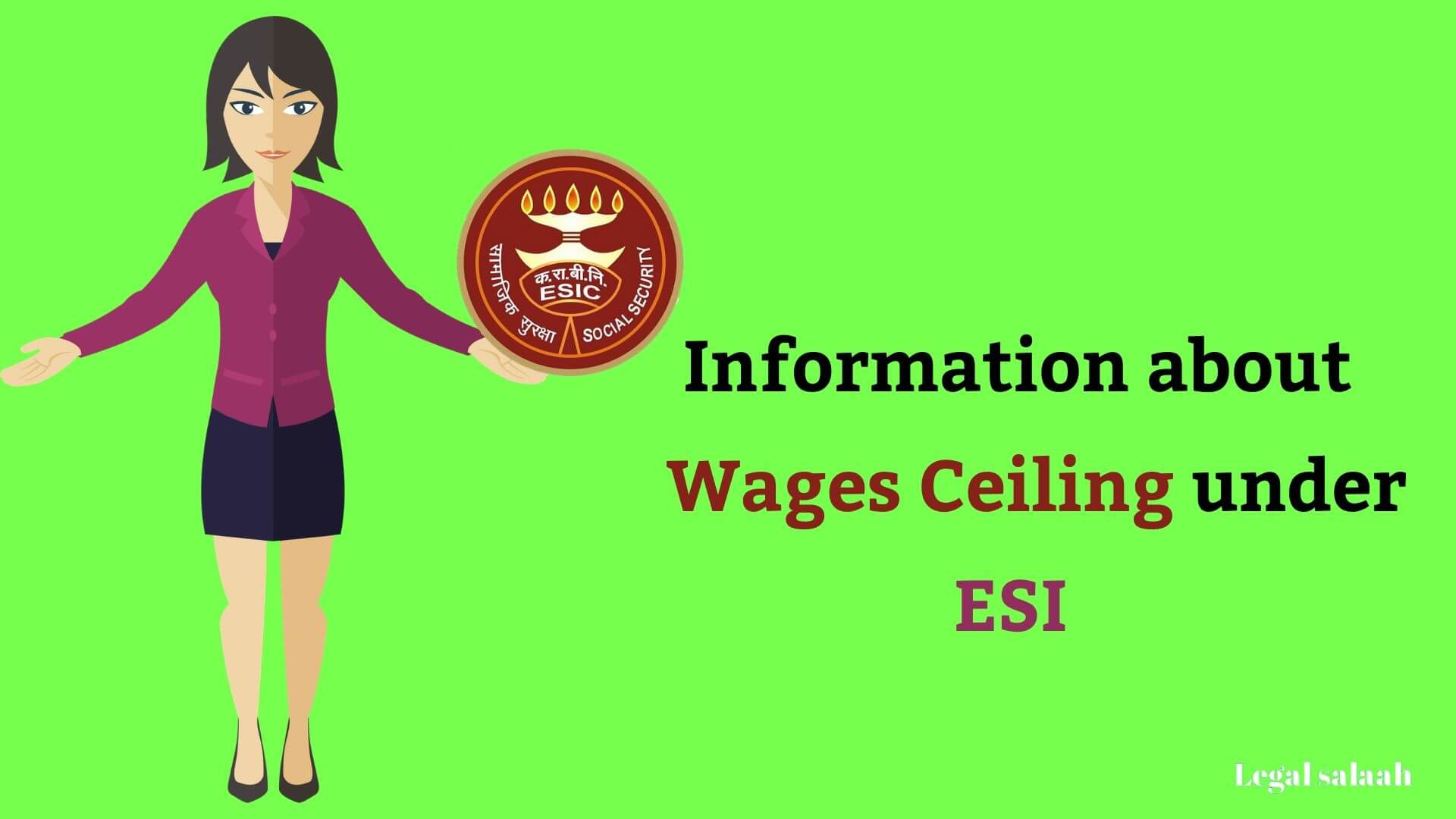 Wages Ceiling Limit Under ESI | Blogs