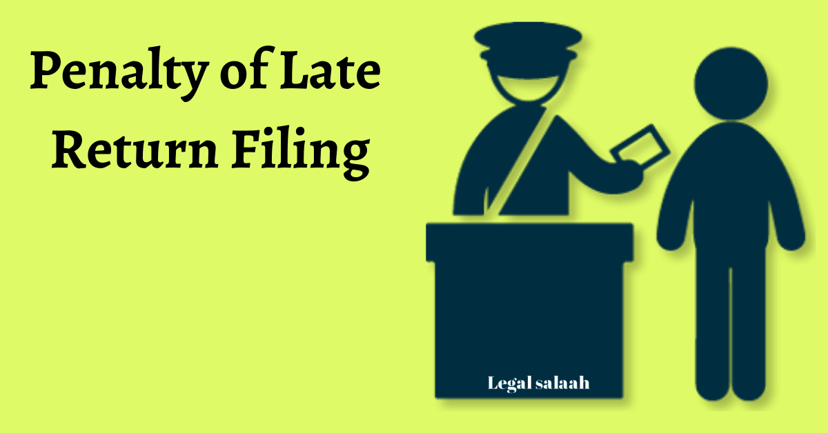 Penalties for Late Return Filing of GST | Blogs