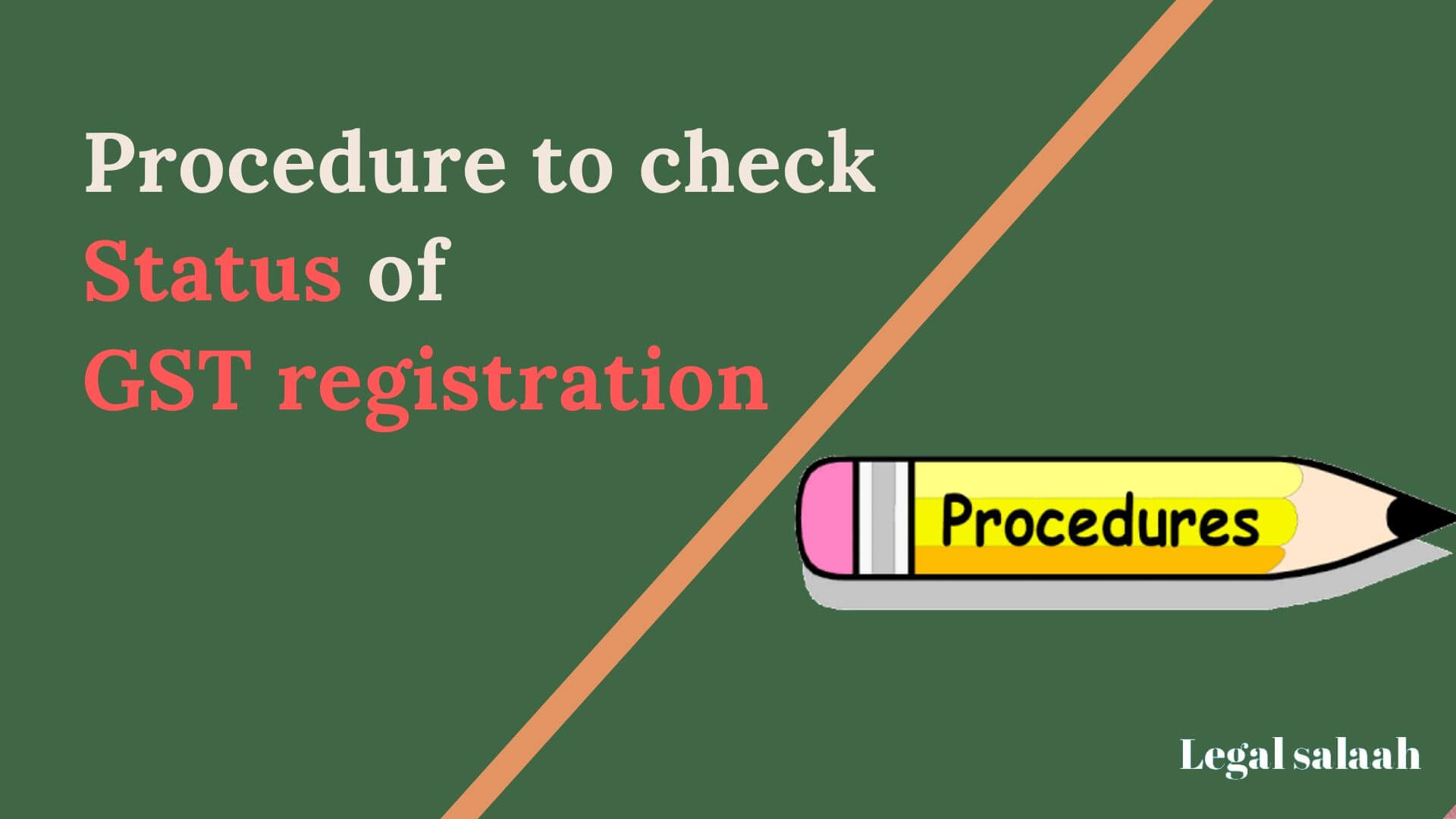 Process to Check Status of GST registration | Blogs