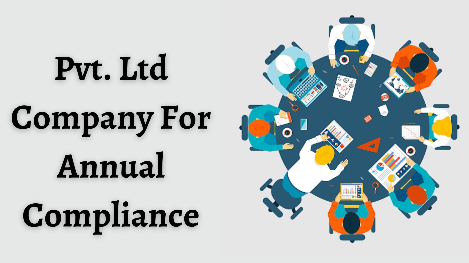 Annual Compliance for private limited companies | Blogs