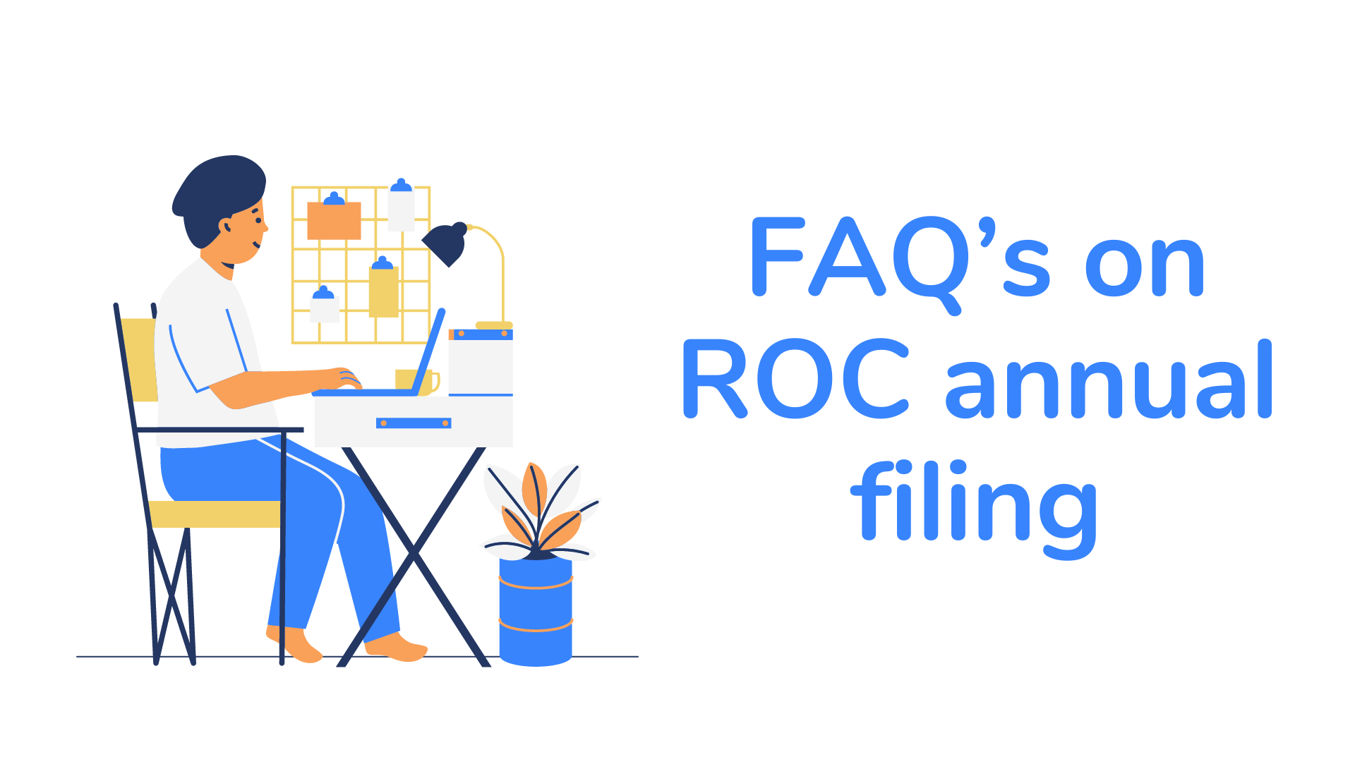 A Quick Guidance on ROC Annual Filing | Blogs