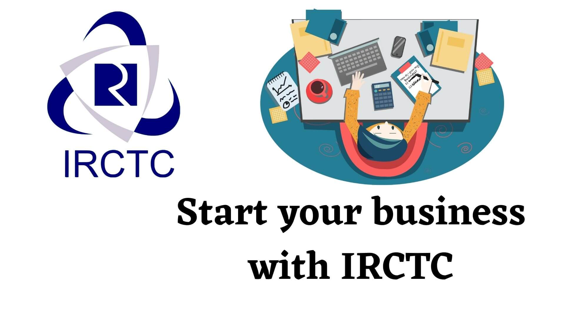 How to Earn with IRCTC | Blogs