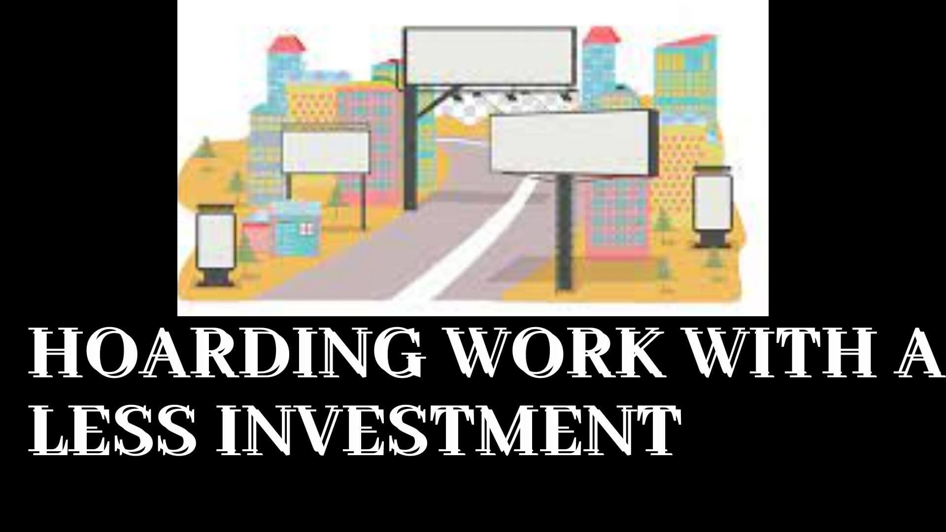 How to earn with Hoarding work | Blogs