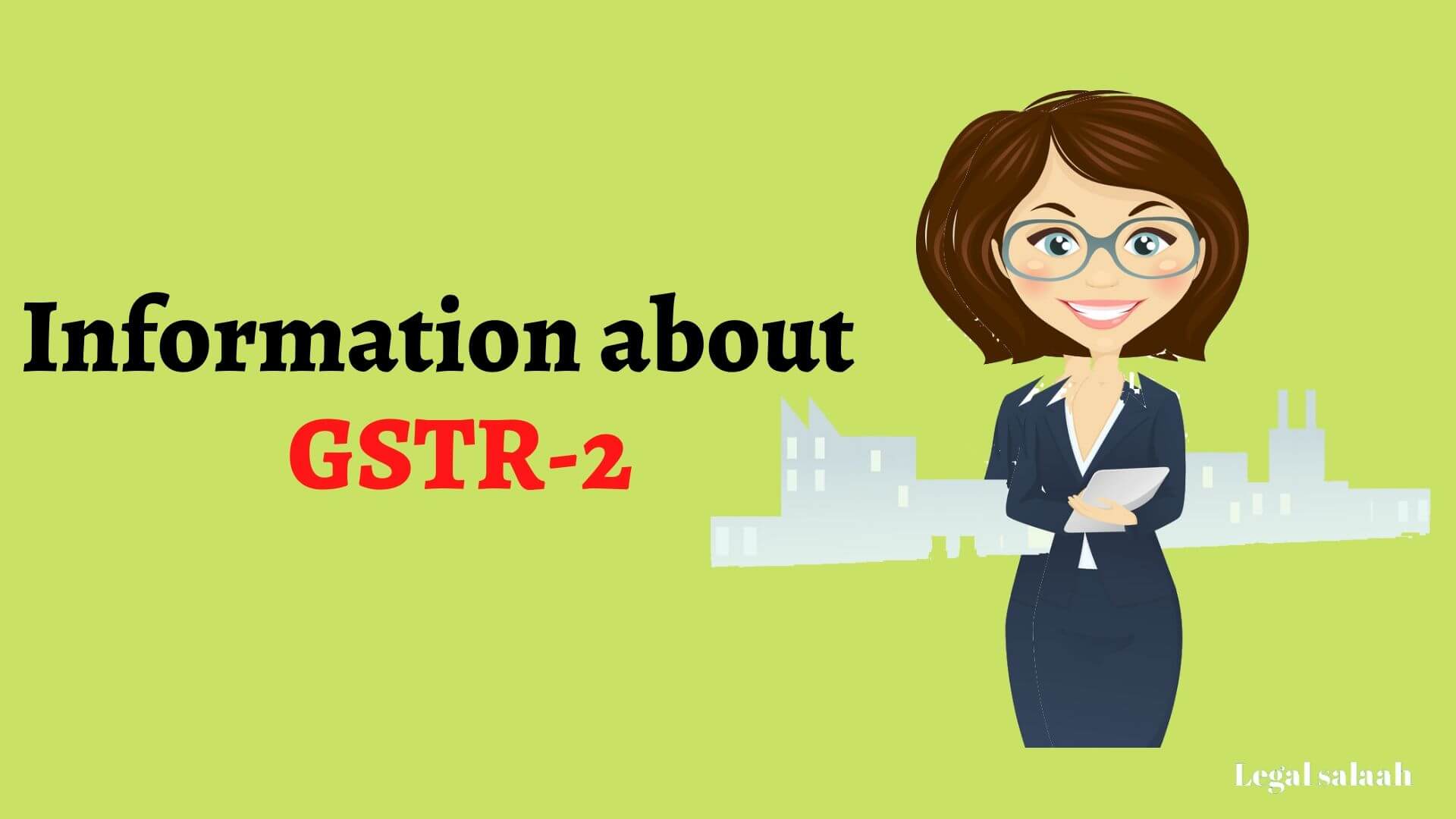 What is GSTR-2 Under GST Return? | Blogs